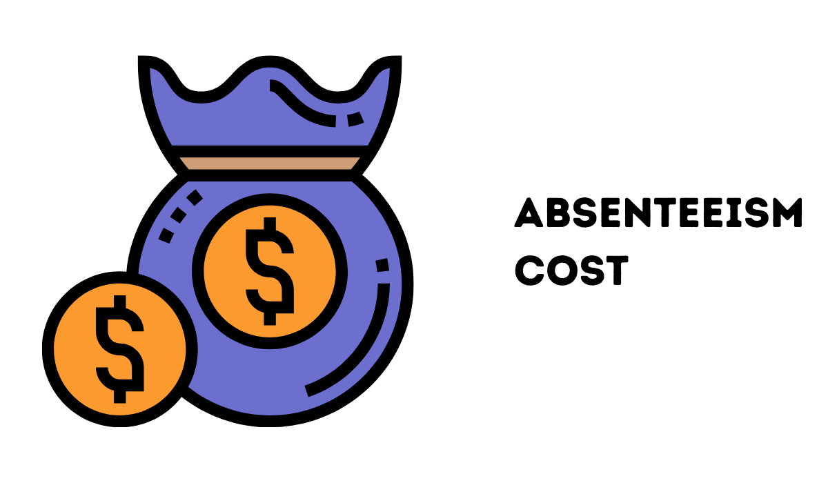 What is Absenteeism? How to manage absenteeism at work. | Monitask