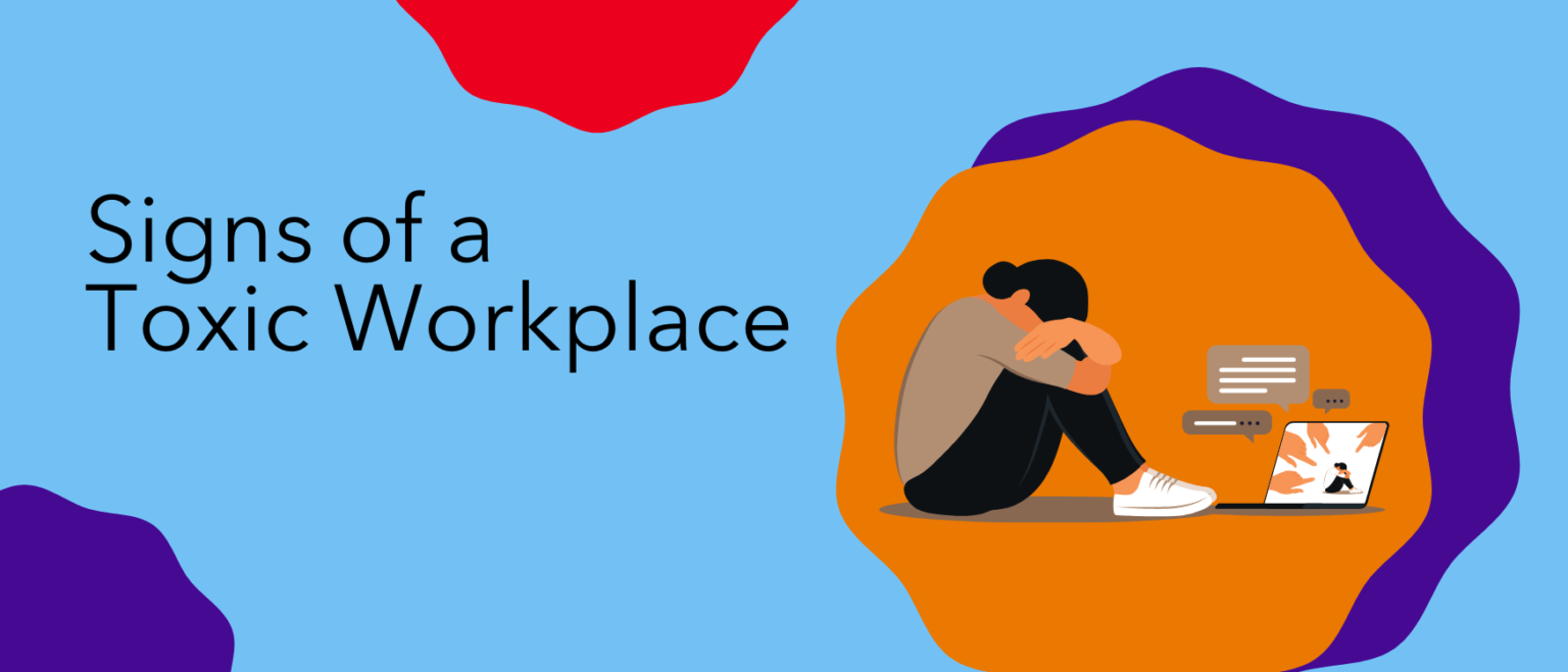 Signs of a Toxic Workplace? | Monitask