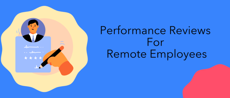 How to Conduct Performance Reviews with Remote Employees: Tips and Strategies | Monitask