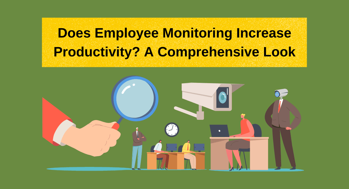 Does Employee Monitoring Increase Productivity | Monitask