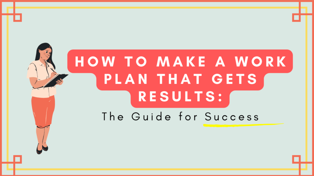 How To Write A Work Plan Monitask