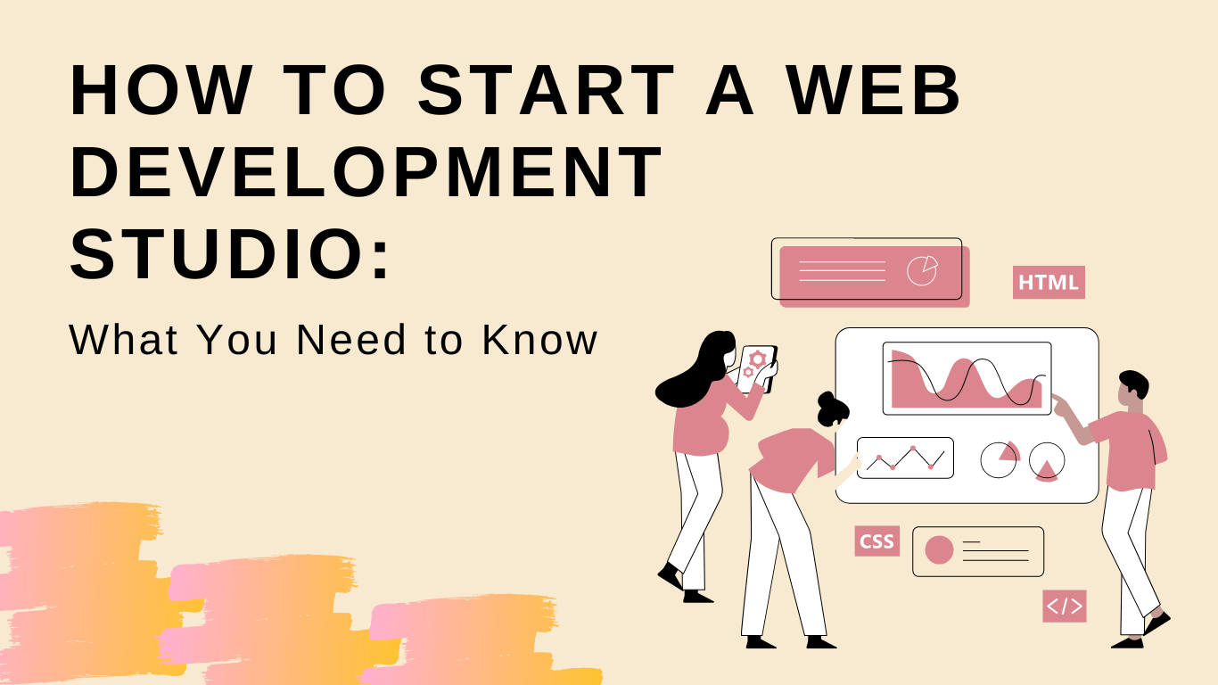 How to Open a Web Development Studio | Monitask
