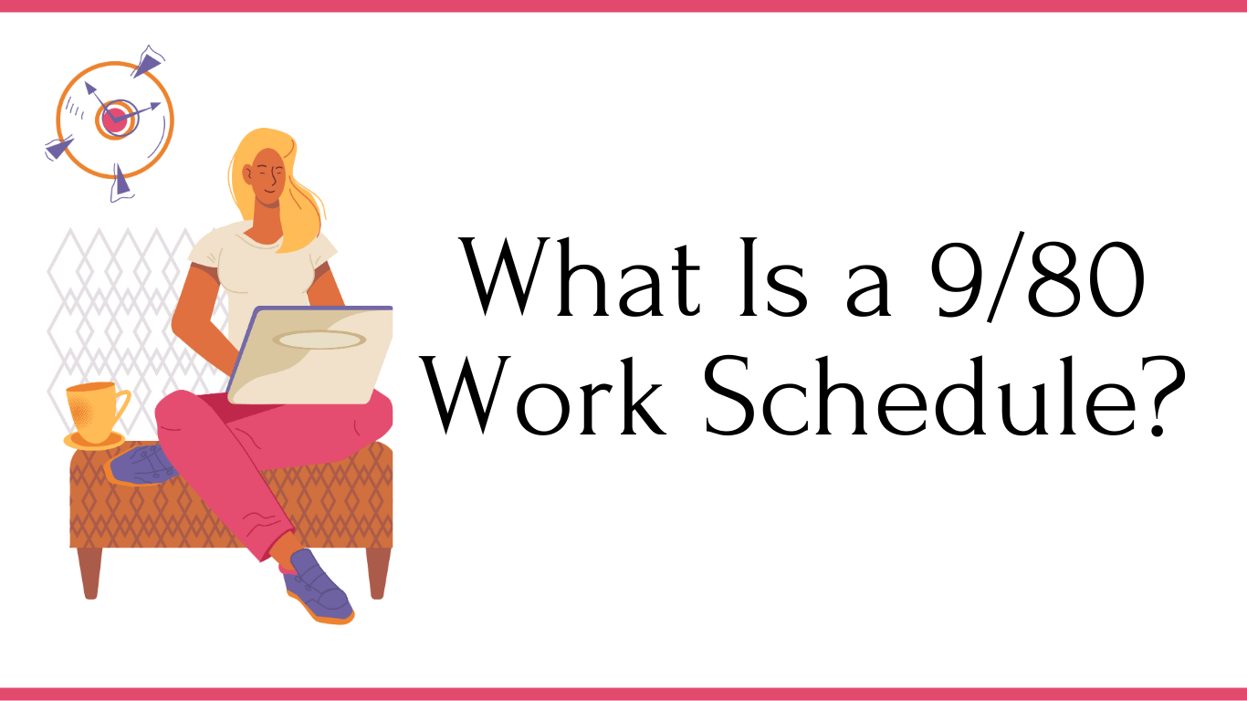 What Is a 9/80 Work Schedule? | Monitask