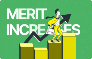 The Ultimate Guide to Merit Increases: How to Reward High Performance ...