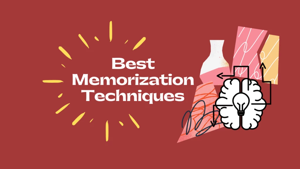 Best Memorization Techniques For Professionals: Better Memory Best Memorization Techniques For Professionals: Better Memory