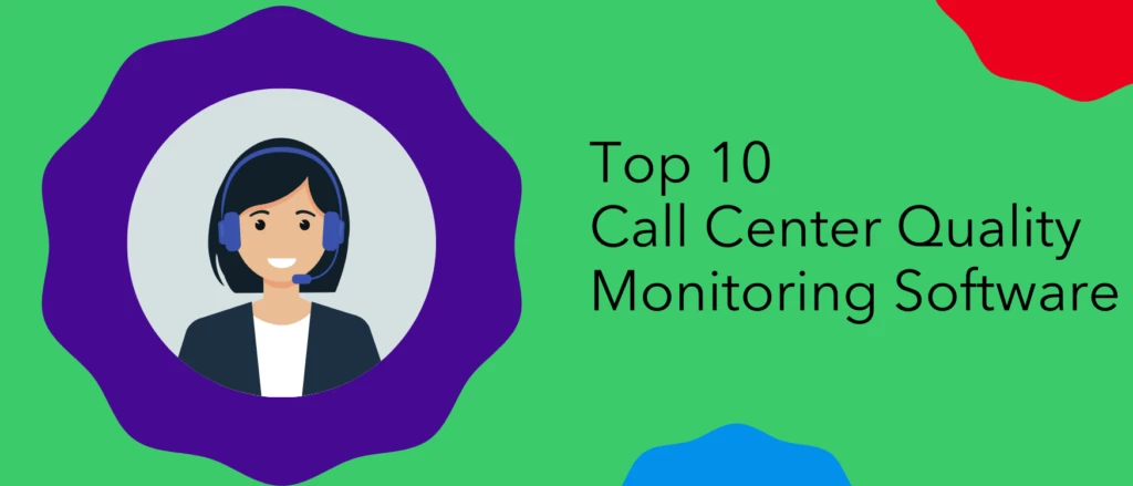 Top 10 Call Center Quality Monitoring Software | Monitask Top 10 Call Center Quality Monitoring Software | Monitask