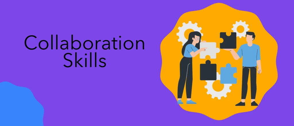 The Skills for Collaboration: What You Need to Know About Working ...
