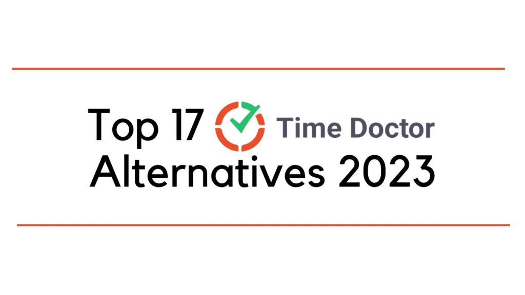 Top 17 Time Doctor Alternatives 2024 | Monitask